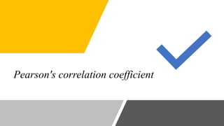 Pearson's correlation coefficient | PPTX