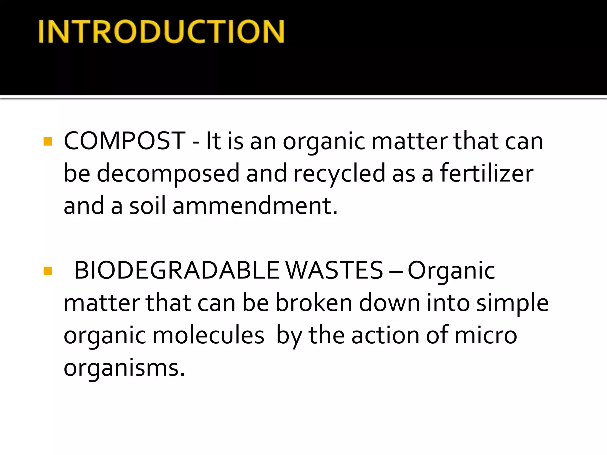 making of compost from biodegradable wastes 4 21-2017 | PPT