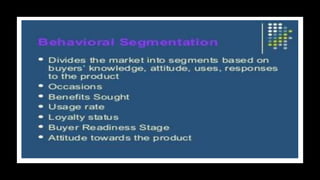 Marketing segmentation and behavioral segmentation | PPT