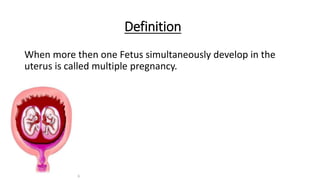 Multiple pregnancy | PPTX