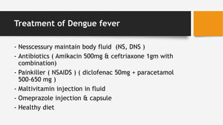 Dengue fever | PPTX