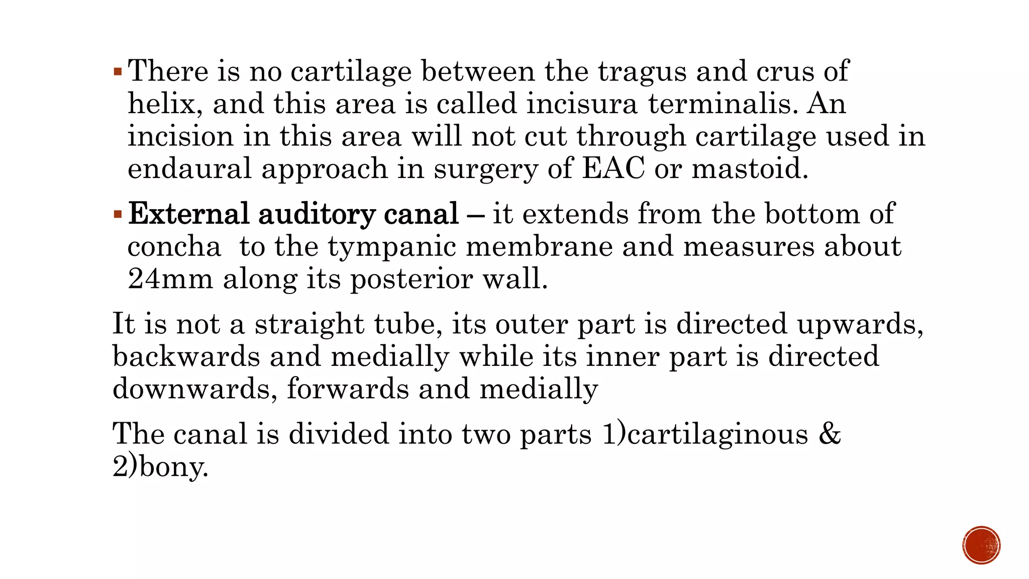 Embryology and anatomy of external ear | PPTX