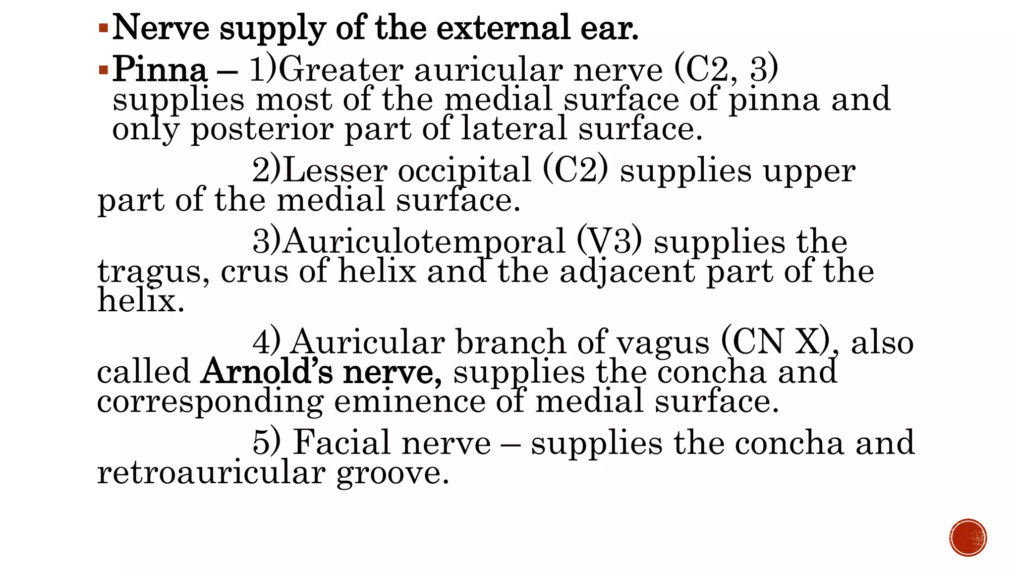 Embryology and anatomy of external ear | PPTX