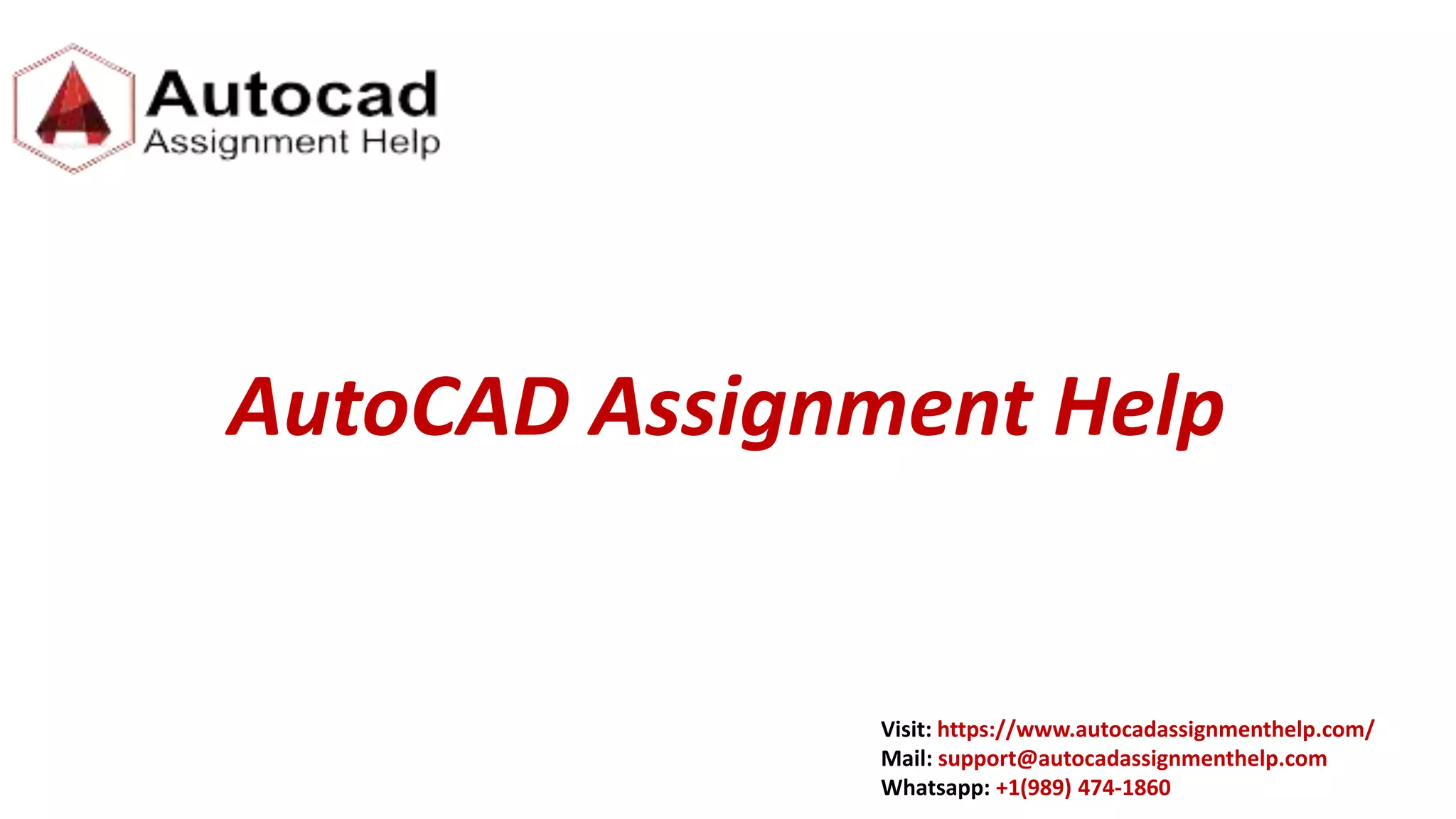 Elevate Your AutoCAD Assignments: Unleash Your Designing Potential! | PPTX