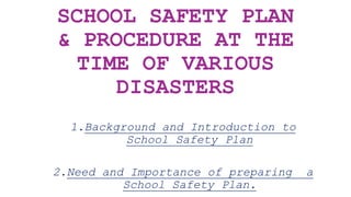 disaster management and safety in schools | PPTX