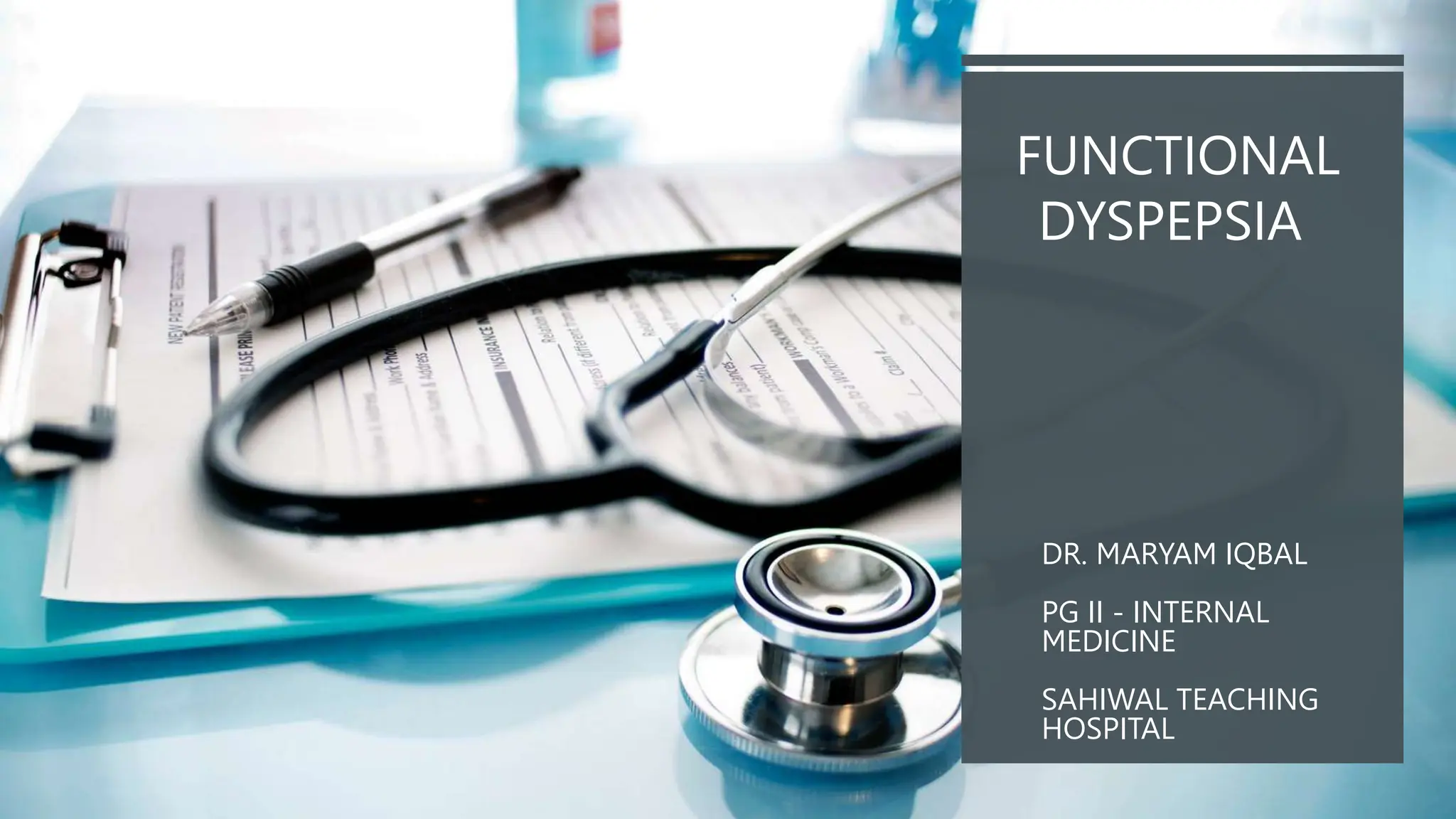 Functional Dyspepsia - Case Study Gastroenterology | PPTX