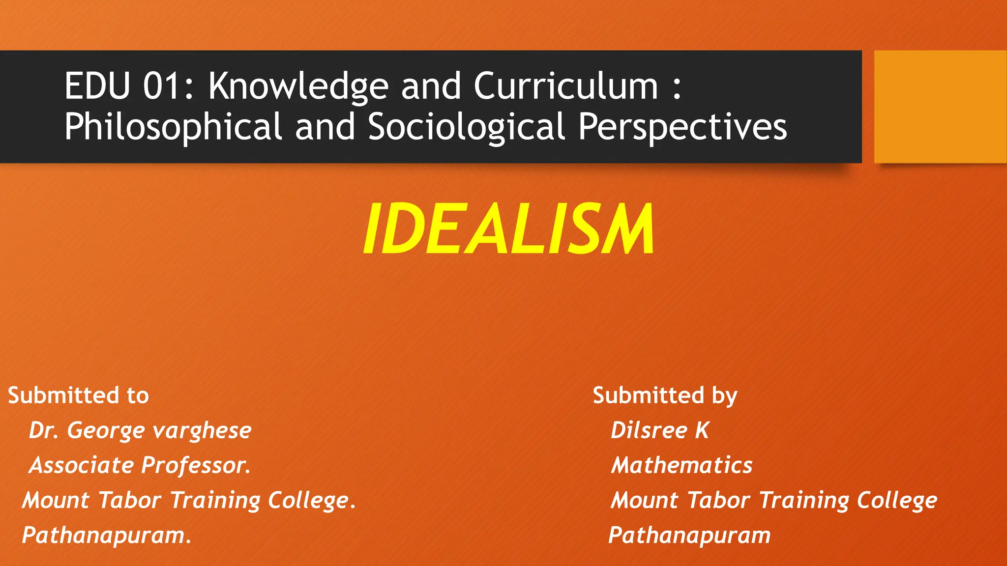 idealism main features and components .pptx