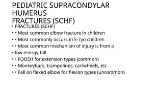 Paediatric supracondylar fractures of humerus | PPTX