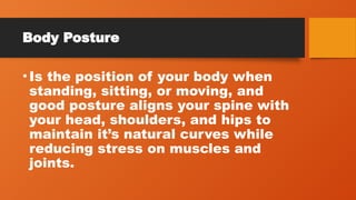 Presentation: body posture in physical education | PPTX