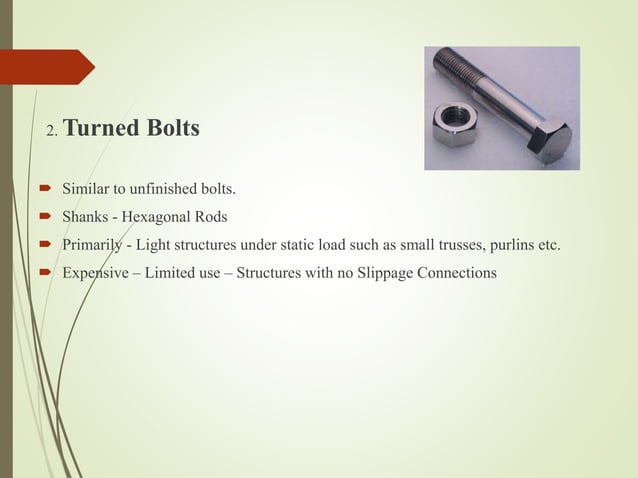 Presentation 4 - Bolted and Welded Connections.pptx | Physics | Science