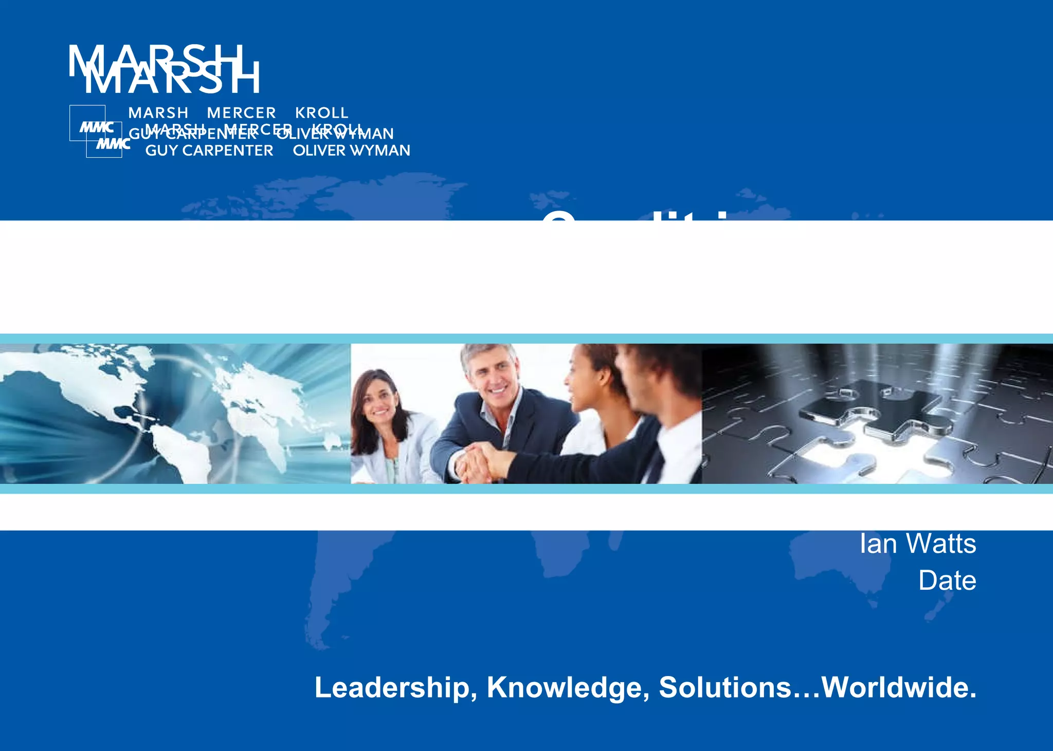 Ian Watts, Marsh Trade Credit Practice - Credit Insurance | PPT