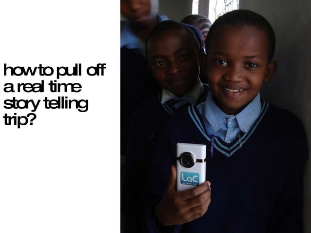 Real Time Story Telling Using Mobile Tech | PPT