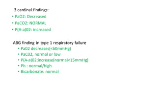 Respiratory failure by Ashish. Types and management | PDF
