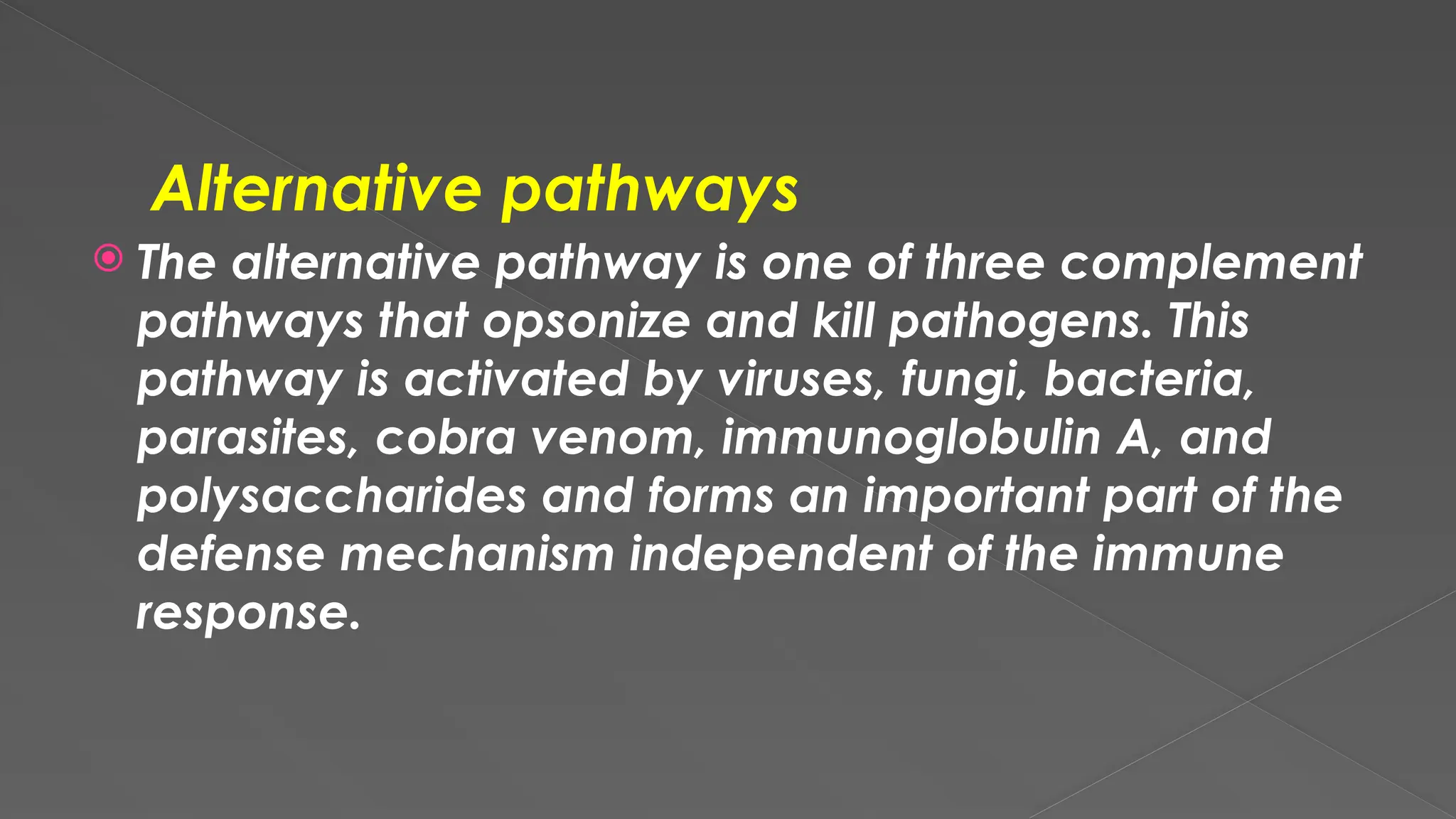 TYPES OF COMPLEMENT PATHWAYS- IMMUNOLOGY | PPT