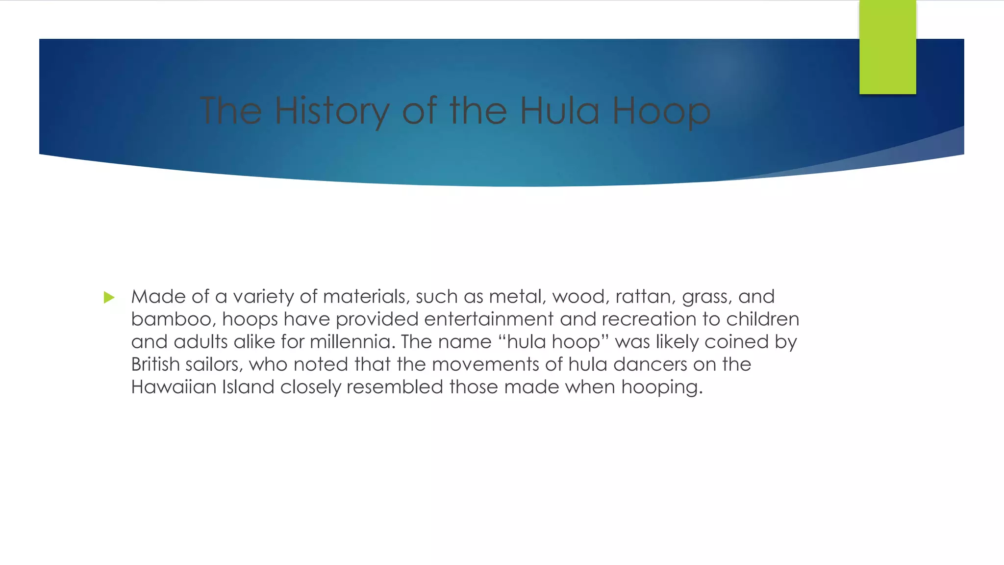 The History of the Hula Hoop | PPTX