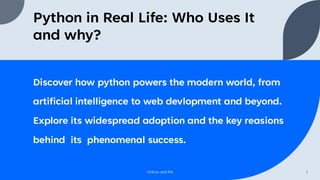 Presentation 4 (4).pdf Python in Real life | PDF