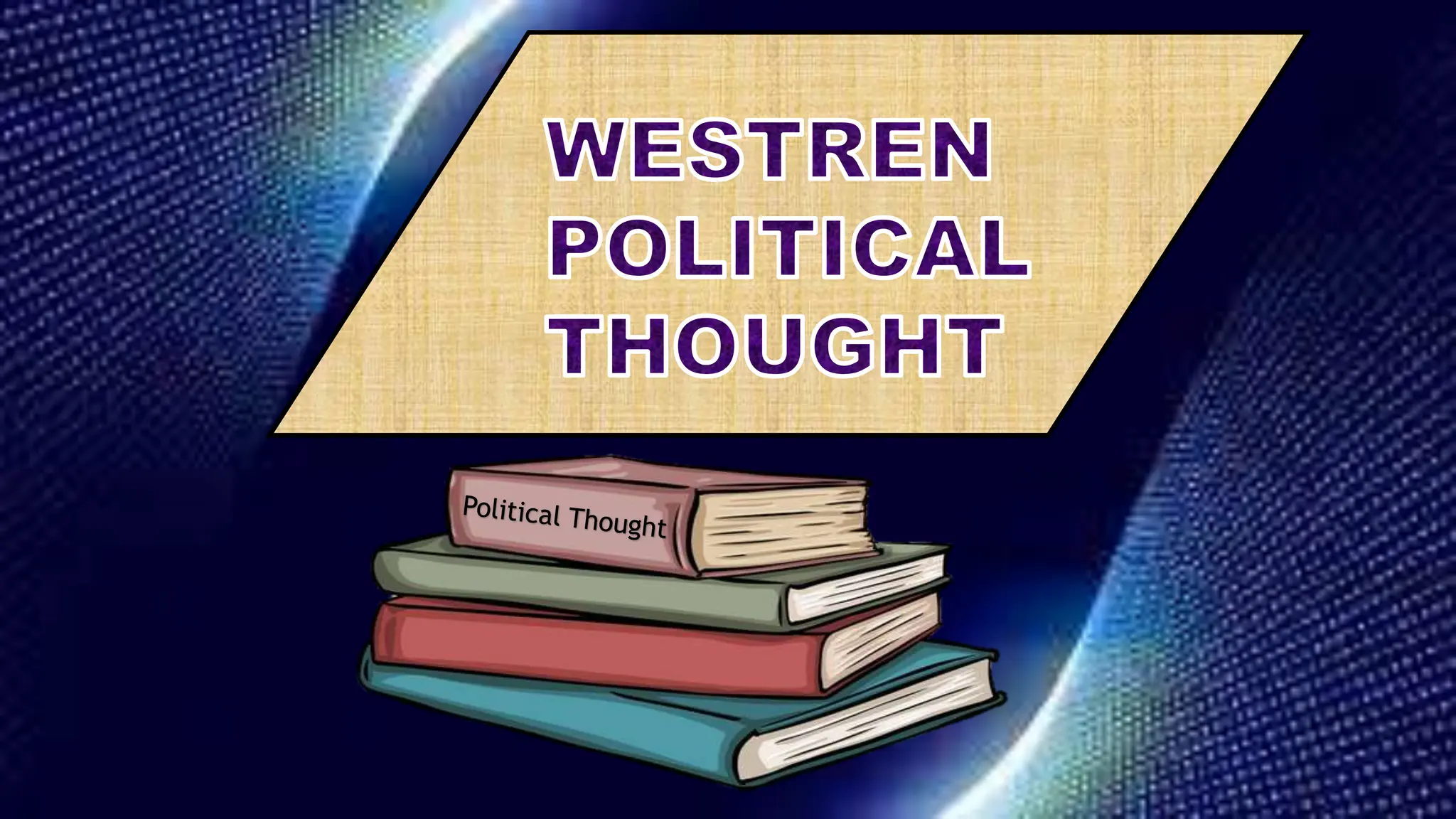 Western political thought | PPTX