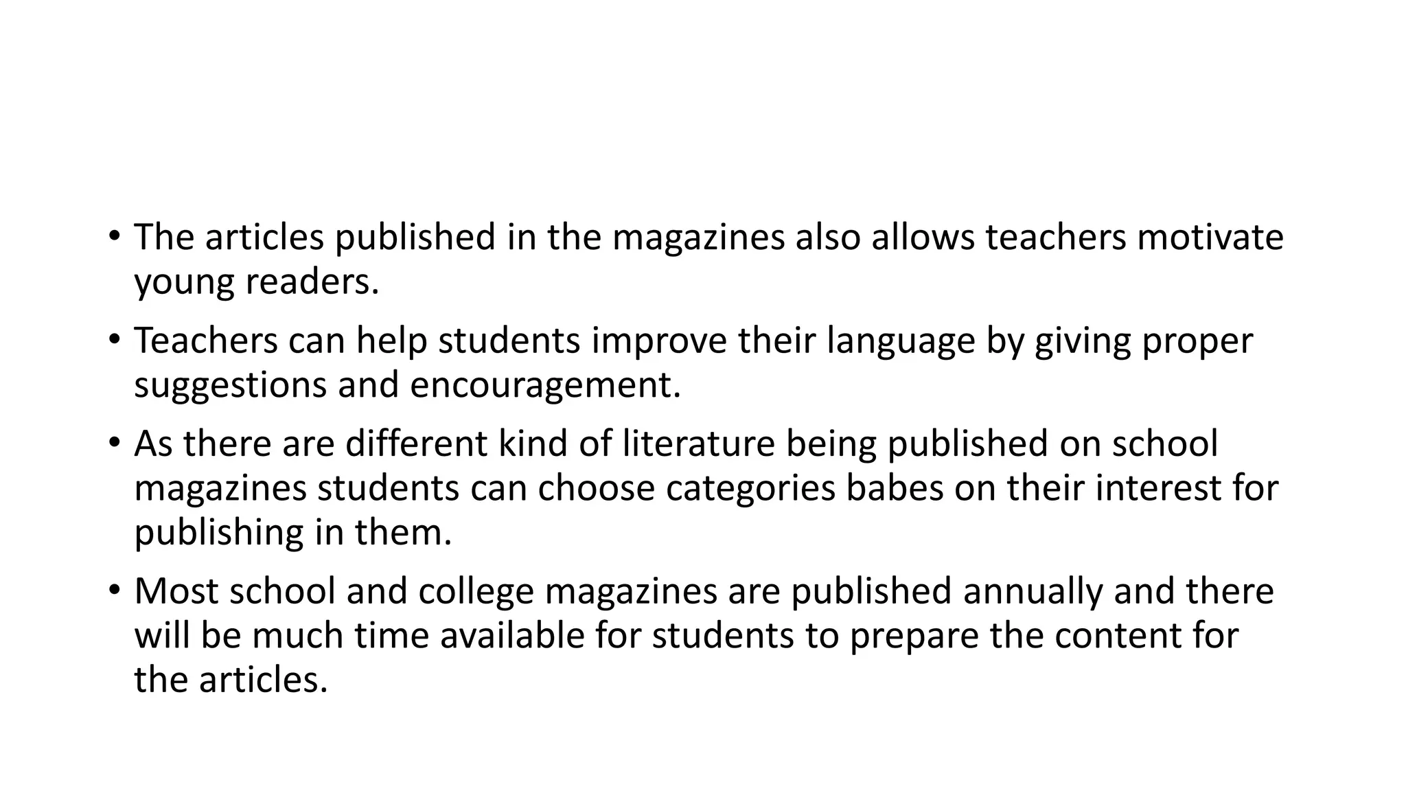 Importance of magazines in education ppt | PPTX