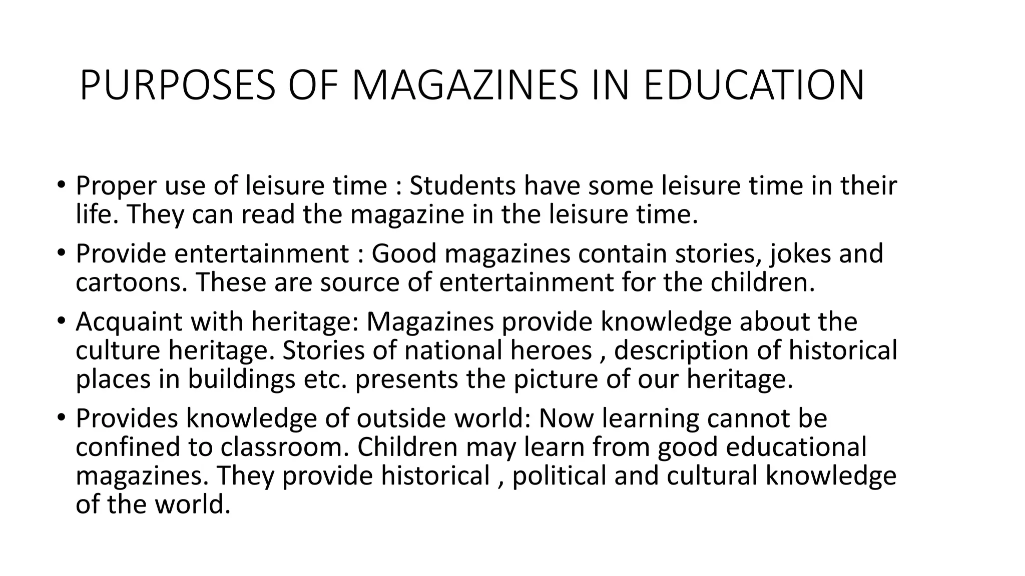 Importance of magazines in education ppt | PPTX