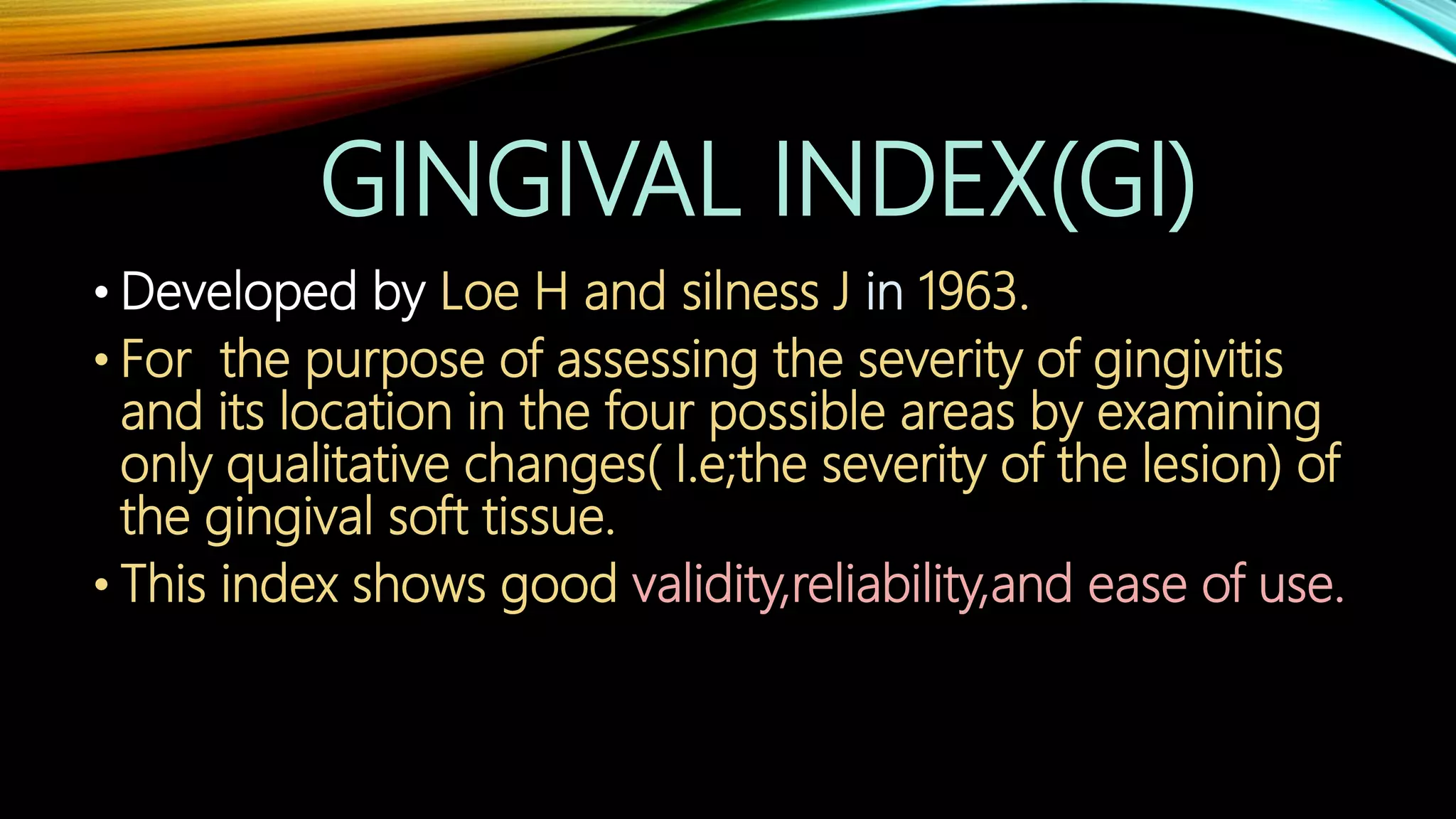indices of gingival diseases | PPTX