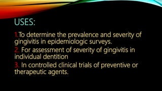 indices of gingival diseases | PPTX