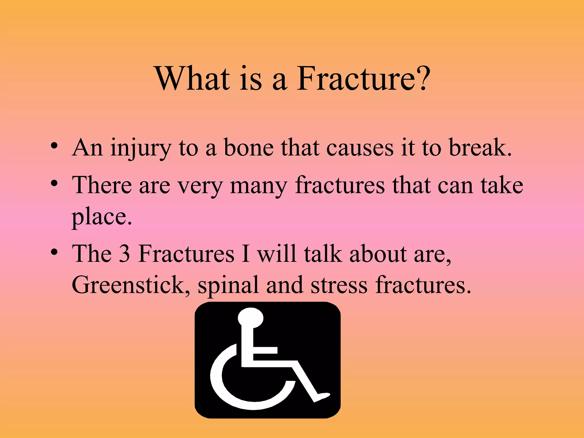 Presentation 4 Fractures | PPT