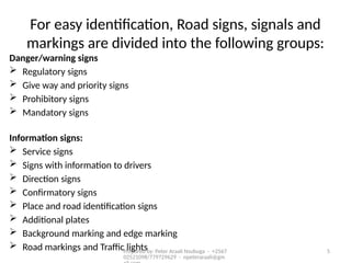 Presentation 4 HGV T4 - Road Signs, Signals and Markings.pptx