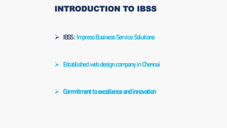 IBSS - IMPRESS BUSINESS SERVICE SOLUTIONS | PPT