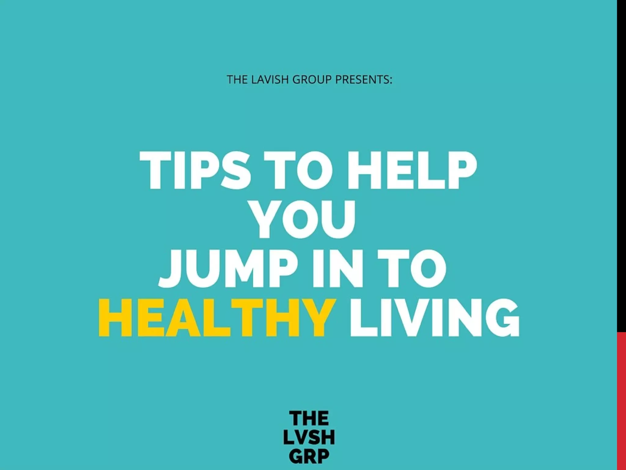 Tips To Help You Jump In To Healthy Living | PPT