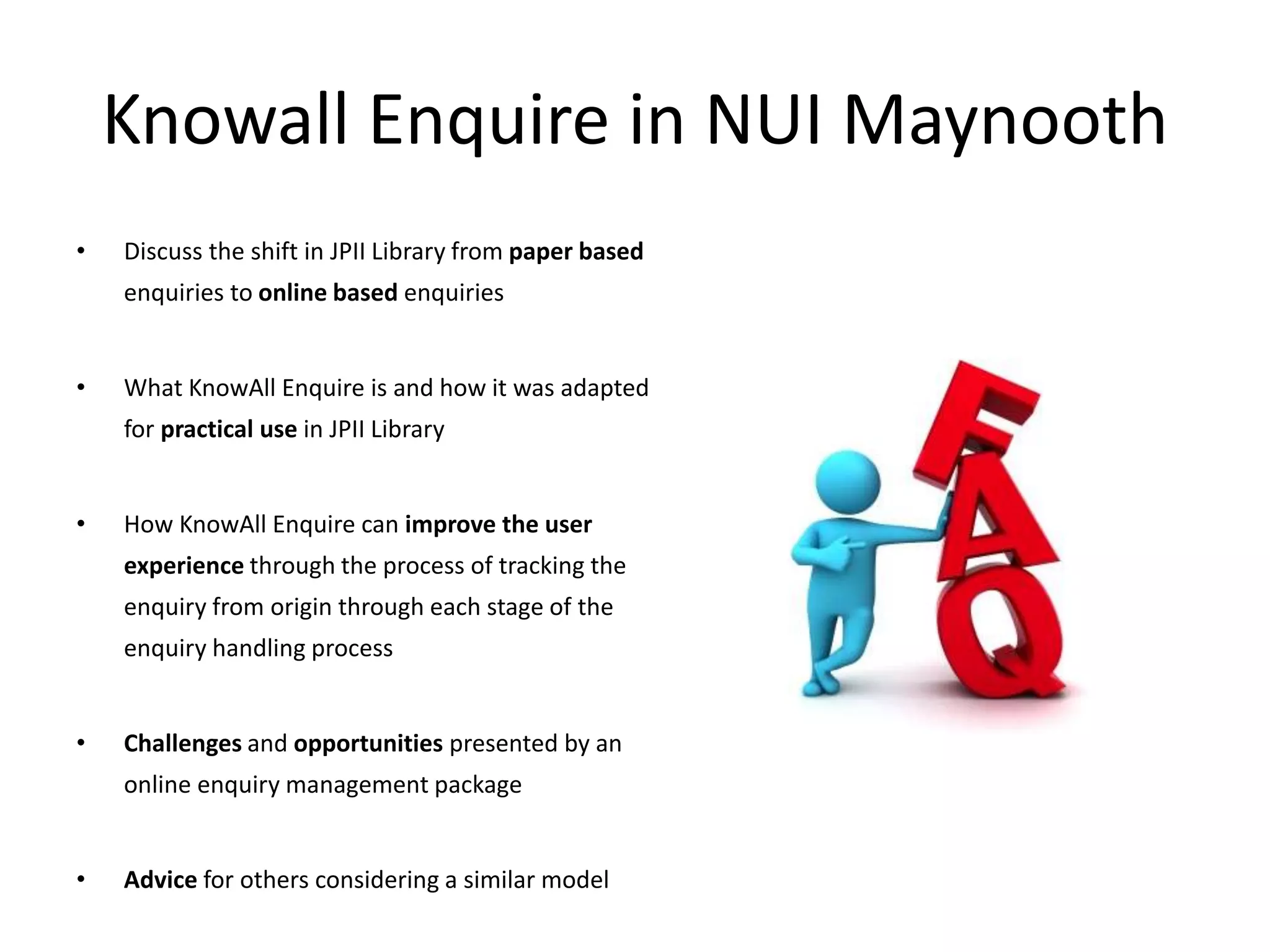 Gathering meaningful statistics: Using KnowAll Enquire in NUIM: Laura ...