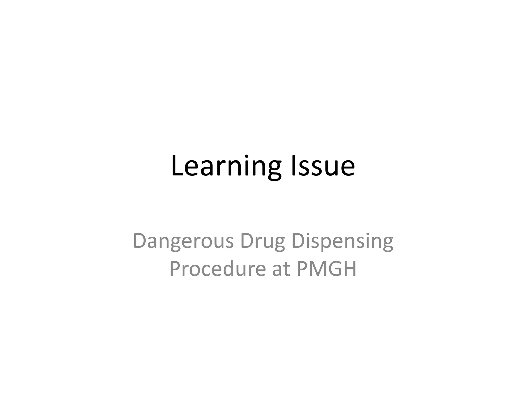 Dispensing Procedure of Dangerous Drugs | PPTX