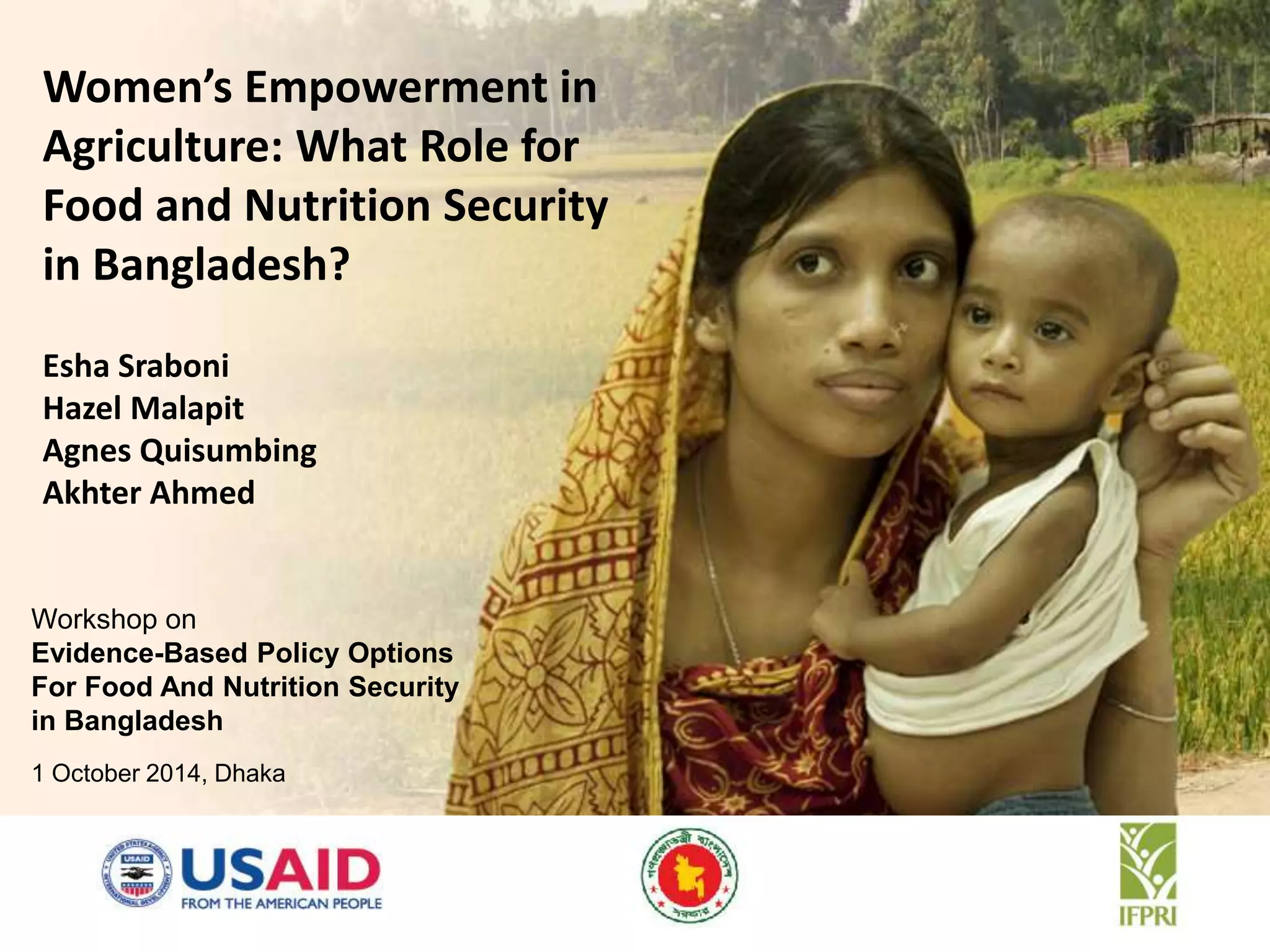 Women’s Empowerment in Agriculture: What Role for Food and Nutrition Security in Bangladesh? by ...