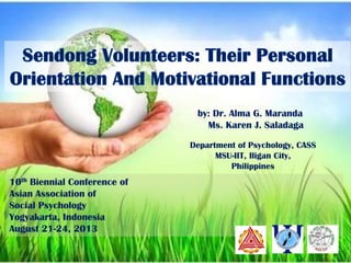Sendong Volunteers: Their Personal Orientation And Motivational ...