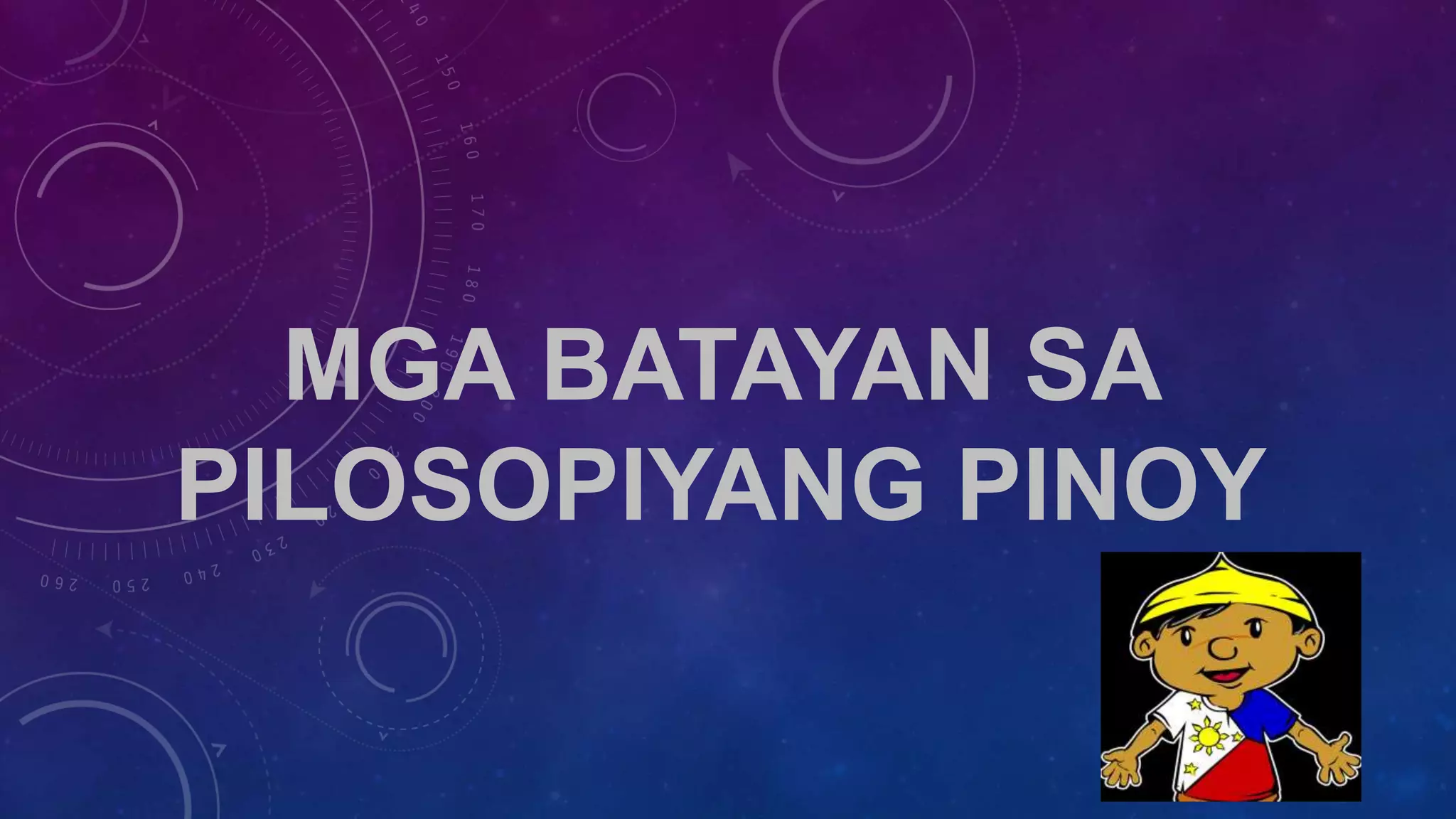 Batayan sa Pilosopiyang Pinoy | PPTX
