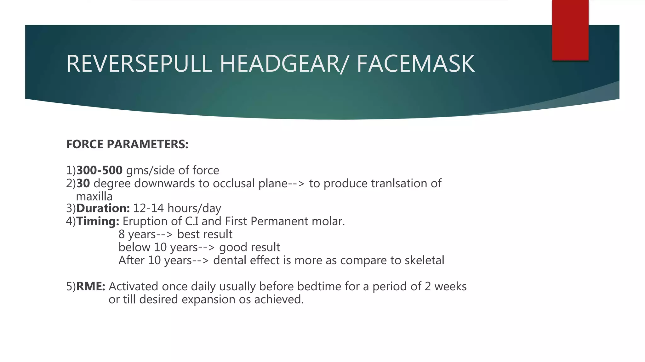 Facemask/Reverse pull headgear | PPTX
