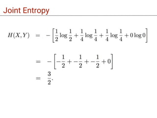 Unit 3: Joint, Conditional, Mutual Information, & a Case Study | PPT
