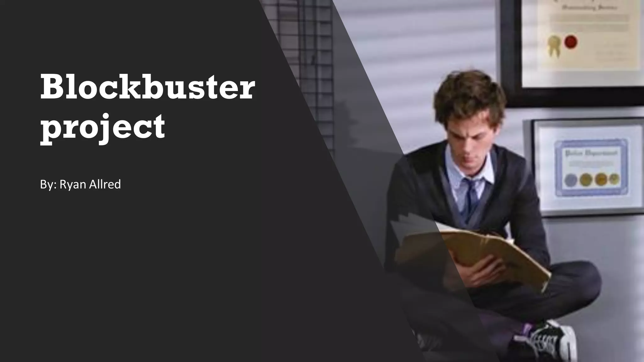 Ryans blockbuster project | PDF