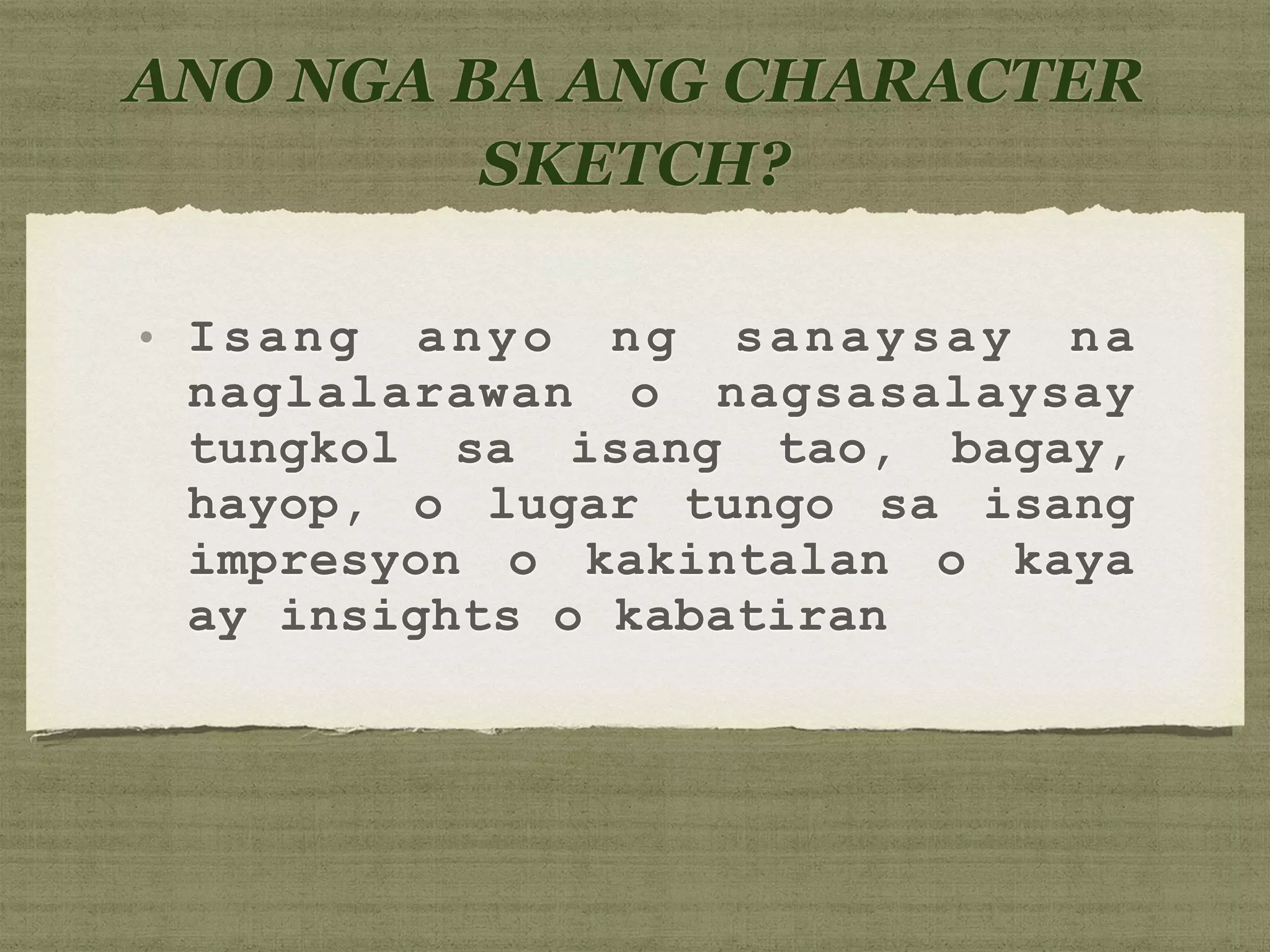 Character Sketch -FILIPINO 12 | PDF