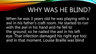 Reading And Writing System Used By Blind/Visually Impaired People(LOUIS ...