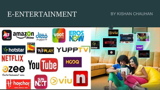 E-Entertainment | PPTX | Social Networking | Internet