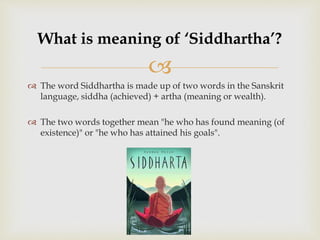 Siddhartha by Herman Hesse | PPTX