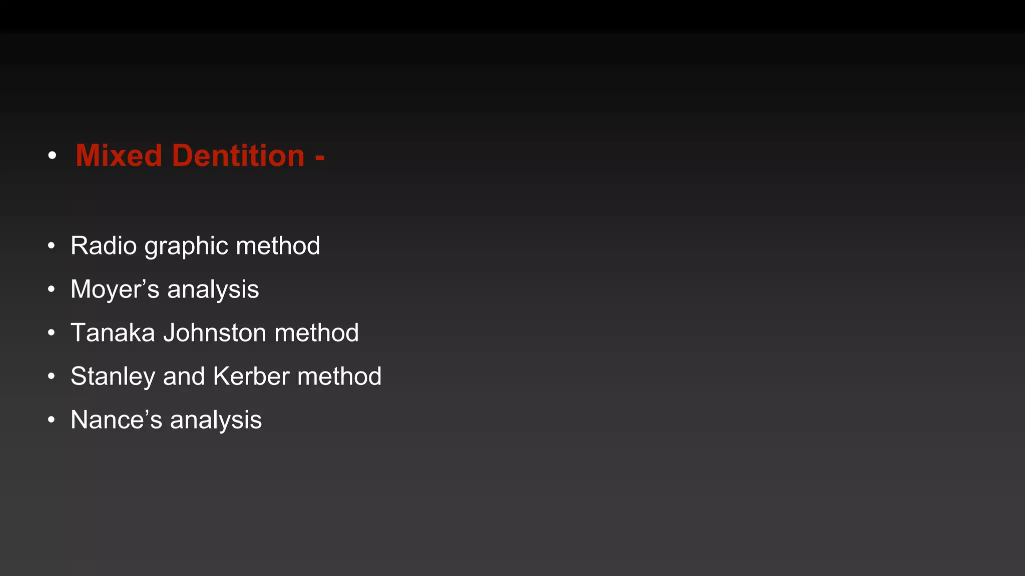 MODEL ANALYSIS : MIXED DENTITION | PPTX