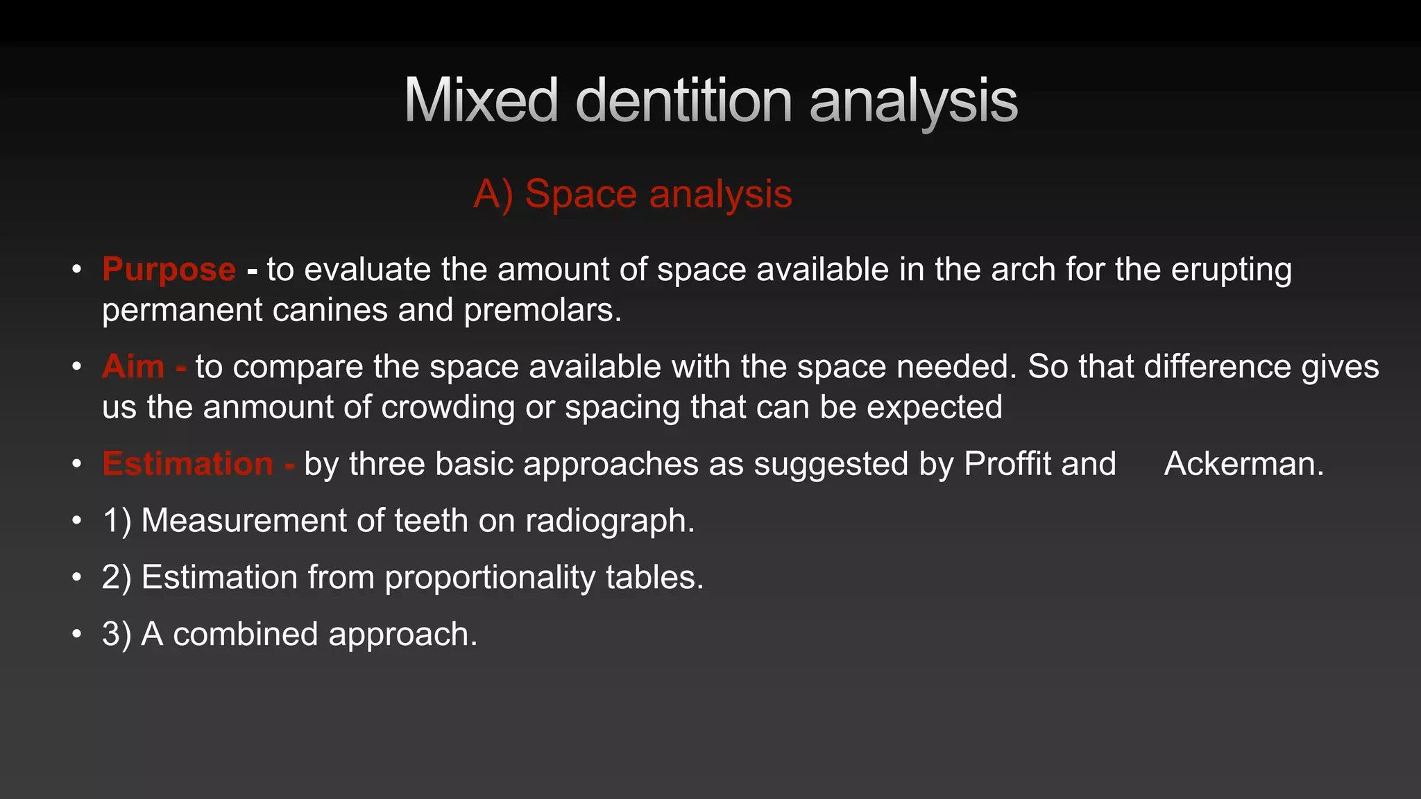 MODEL ANALYSIS : MIXED DENTITION | PPTX