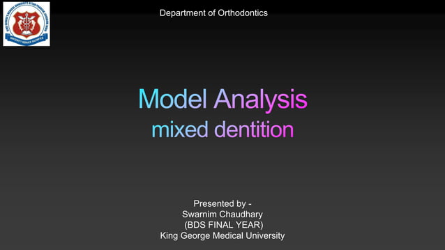 MODEL ANALYSIS : MIXED DENTITION | PPTX