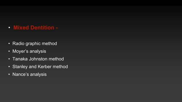 MODEL ANALYSIS : MIXED DENTITION | PPTX