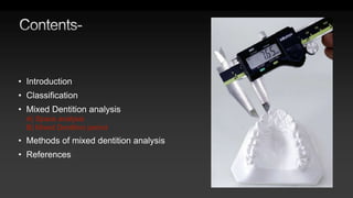 MODEL ANALYSIS : MIXED DENTITION | PPT