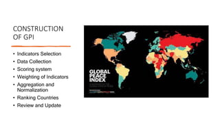 Global Peace Index | PPTX | Political Issues & policy | Politics