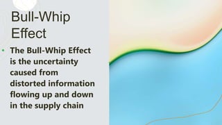 Bull whip effect power point Presentation (5).pptx