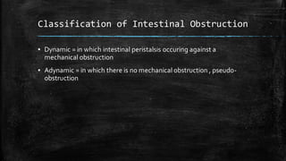 Acute adynamic neuromuscular state of small intestine with dilatation i ...