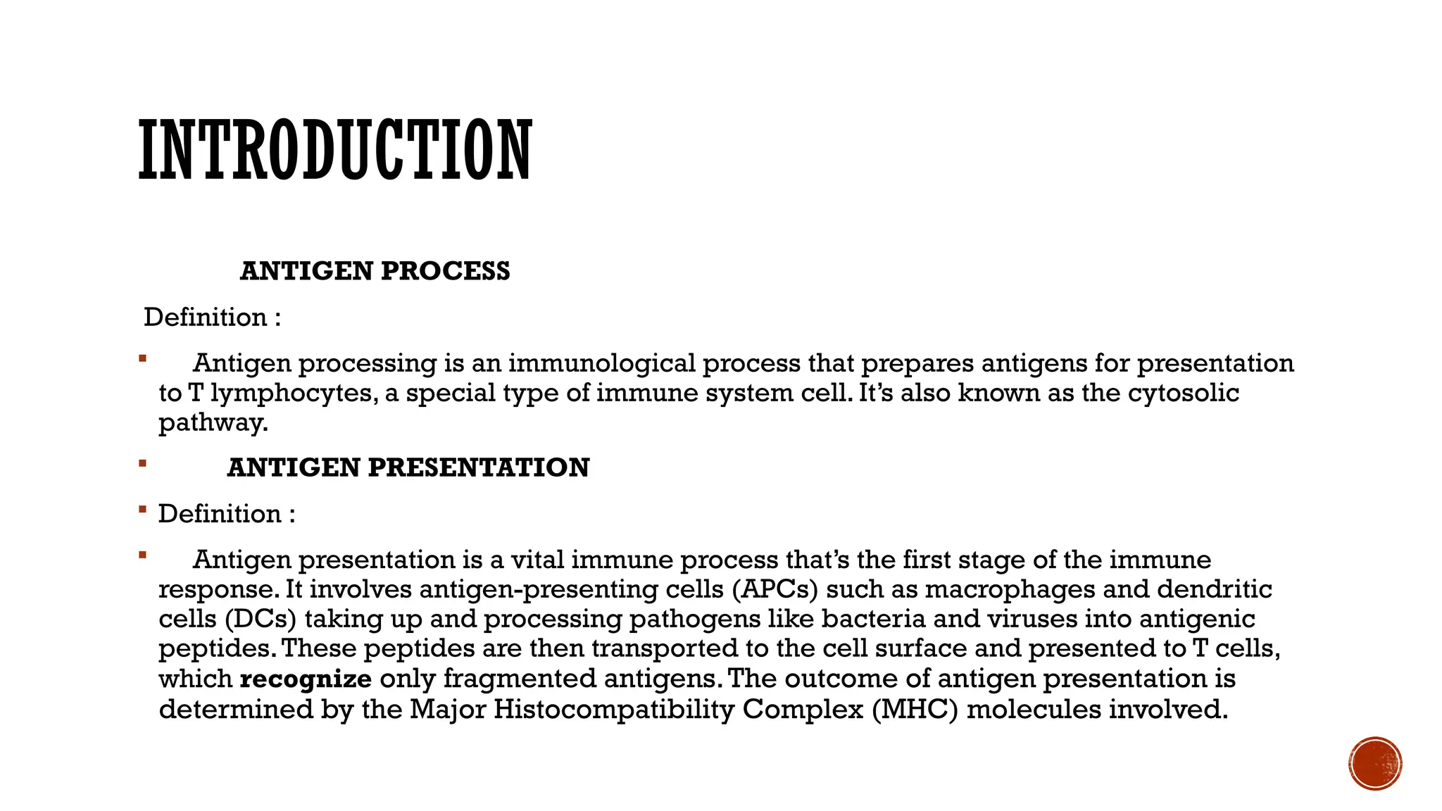 Antigen process and presentation and then MHC Molecules and functions | PPTX